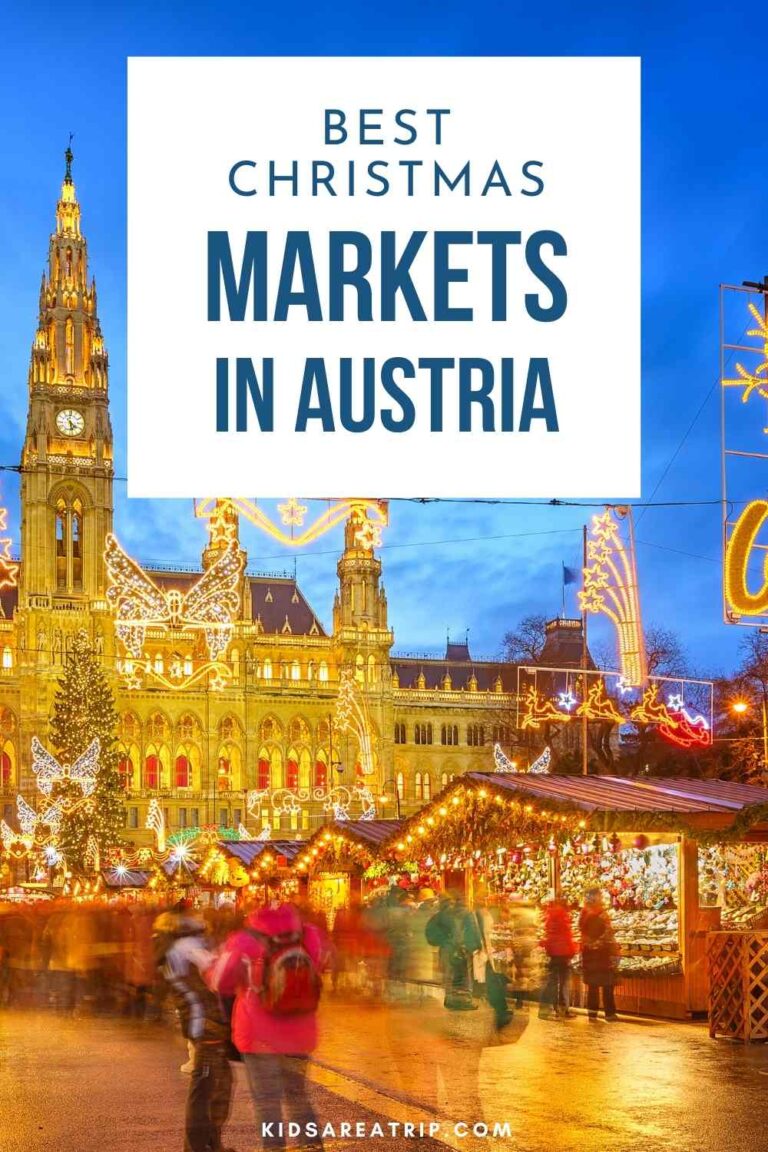 The 8 BEST Austria Christmas Markets to Visit - Kids Are A Trip